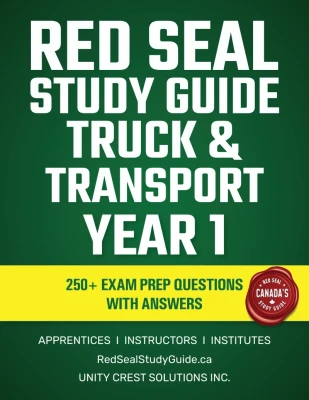 Year 1 Red Seal Truck Mechanic Study Guide: Start Now
